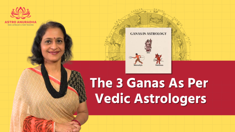 The 3 Ganas As Per Vedic Astrologers - A Brief Introduction